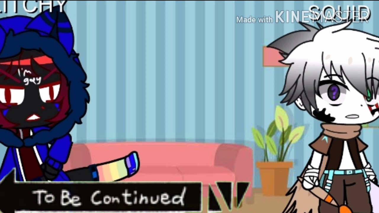 To be continued meme(Ink and Error) (gacha club) - YouTube