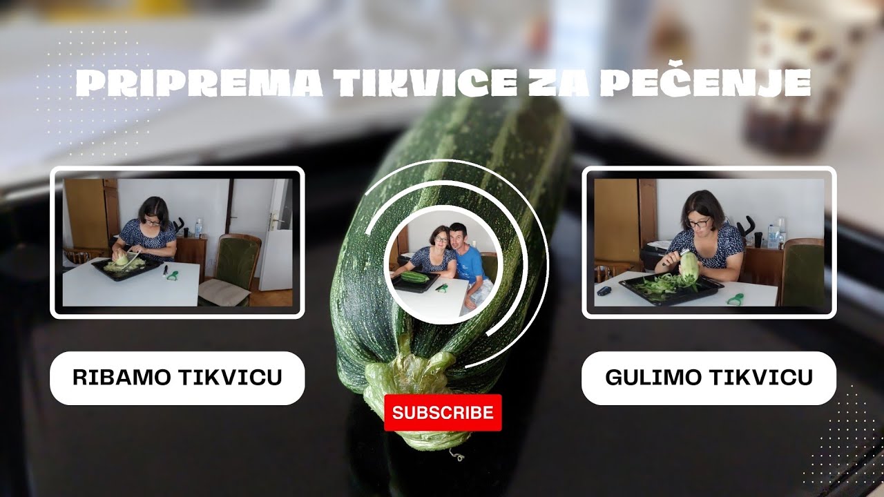 Priprema Tikvice za pečenje - YouTube