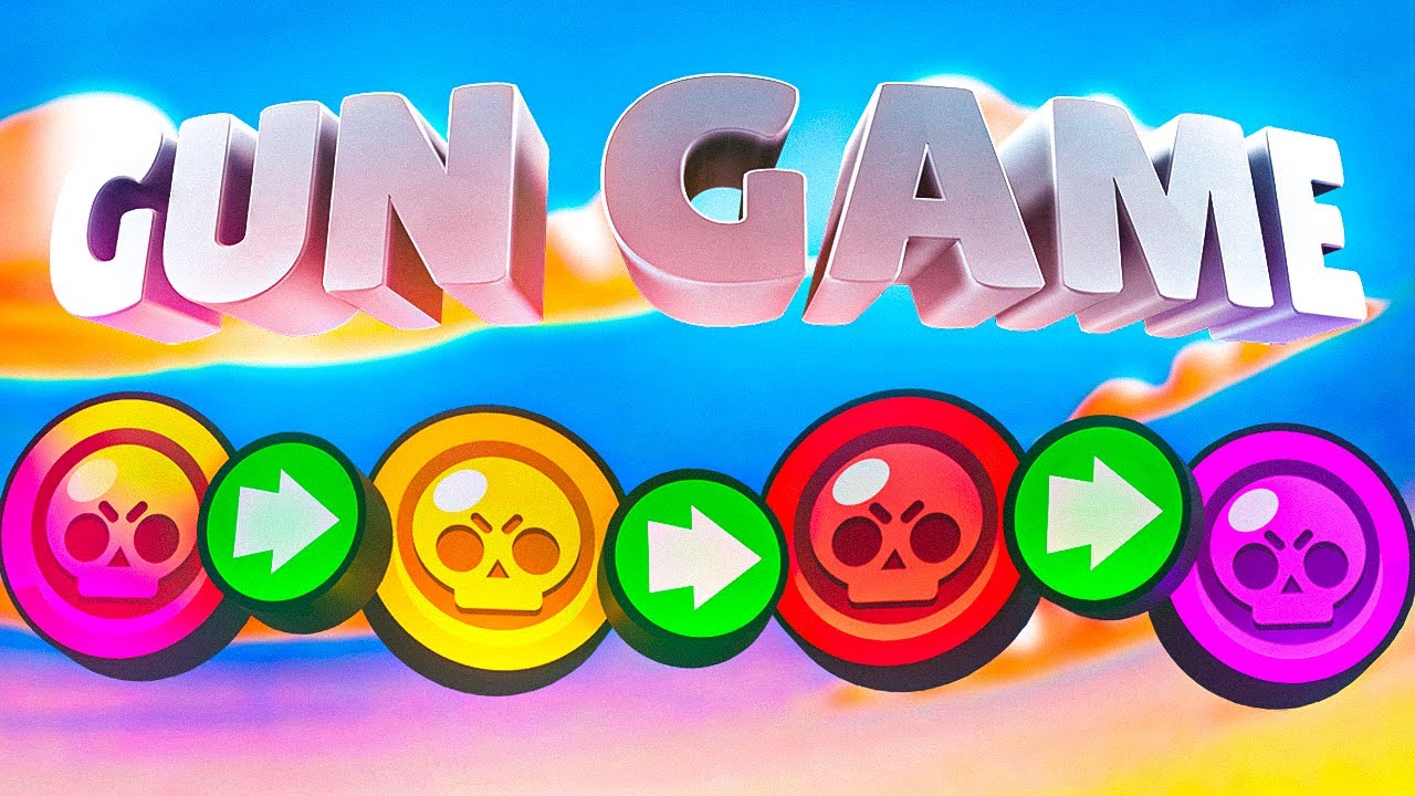 Gun Game in Brawl Stars 👻 - YouTube