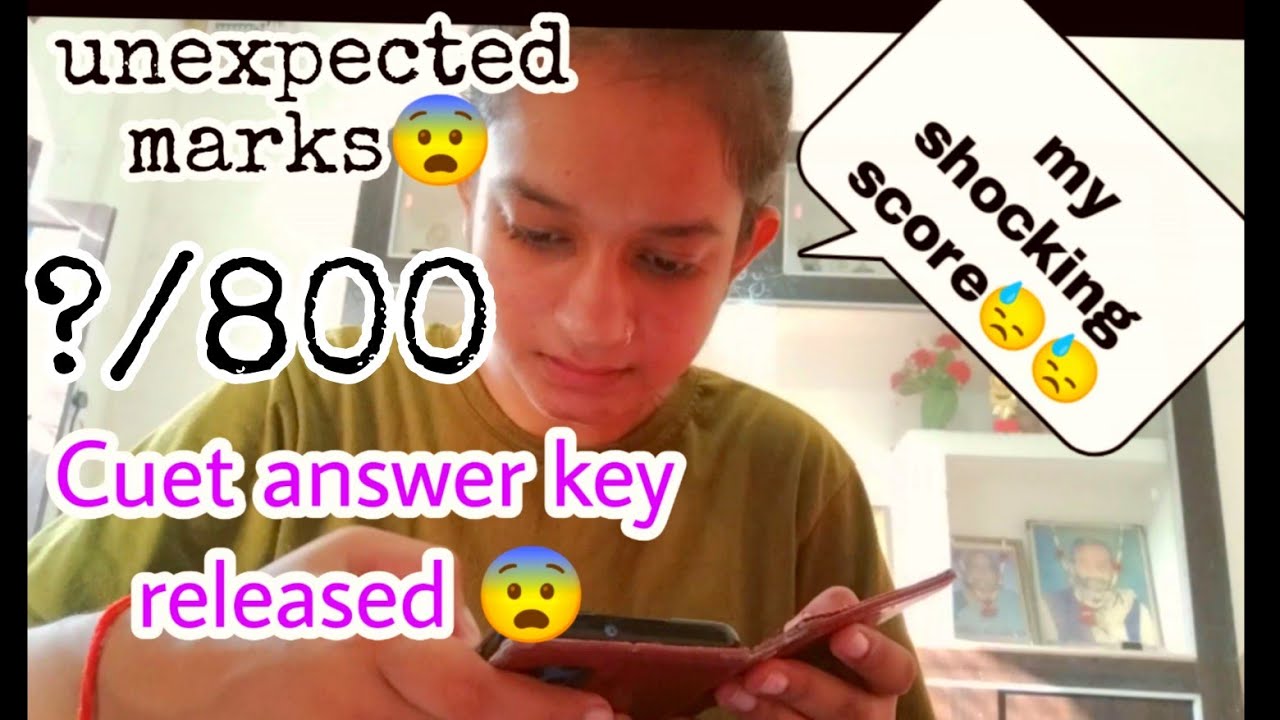 My shocking Cuet score 😱😱. How much marks did I get ? Answer keys released 🙂🙂 - YouTube
