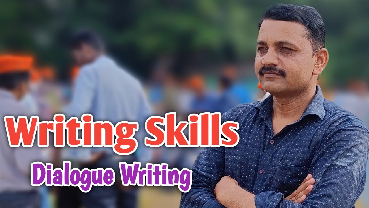 WRITING SKILLS | DIALOGUE WRITING | Std - 10th - YouTube