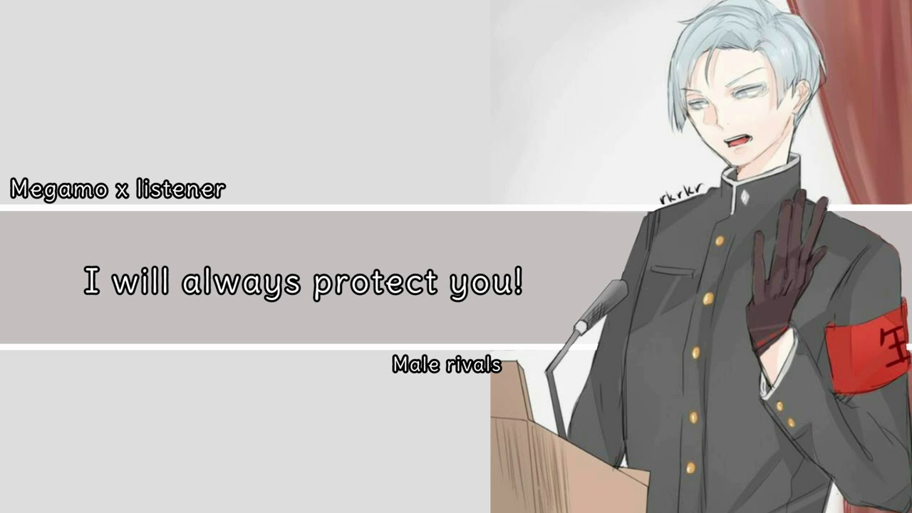 Megamo x listener//I'll always protect you[male rivals] - YouTube