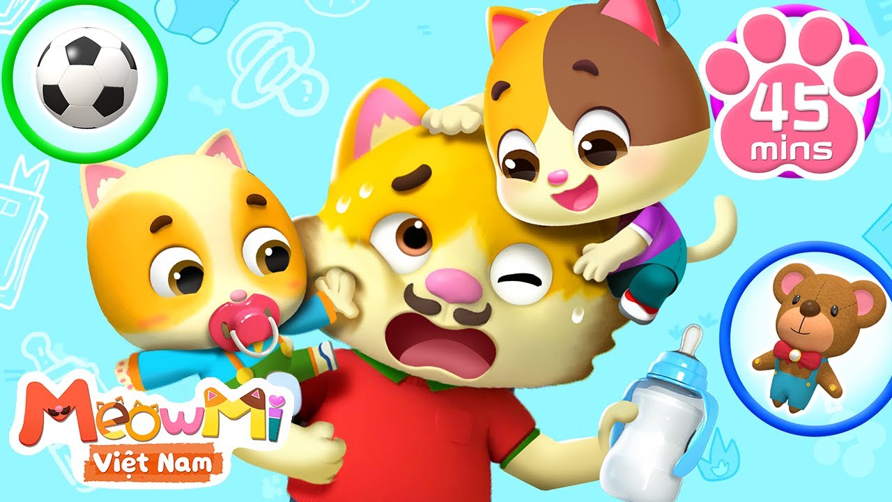 Chăm sóc em bé không khó chút nào | Mèo con đã lớn | Nhạc thiếu nhi ...