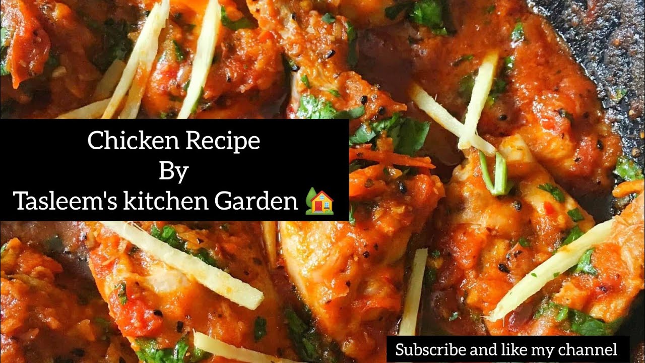 Chicken Recipe By Tasleem's kitchen Garden 🏡 / chicken banane ka asan ...