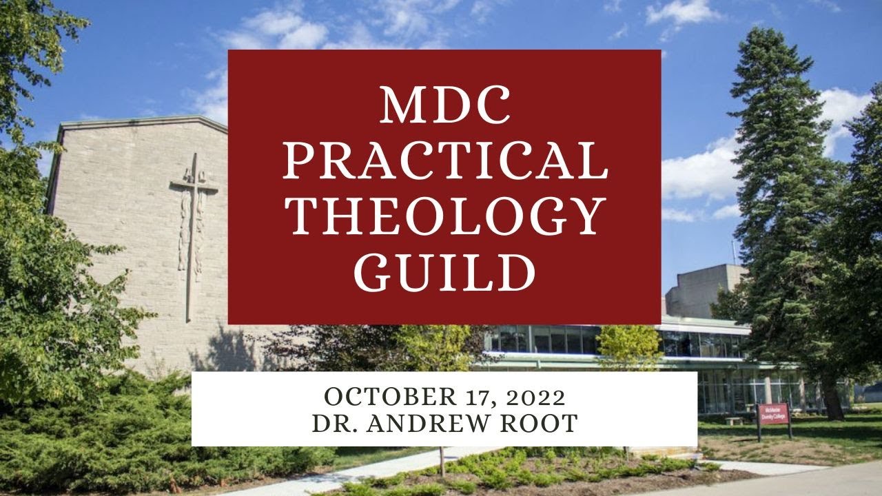 Dr. Andrew Root on Christopraxis, Secularism, and Writing (October 2022 ...