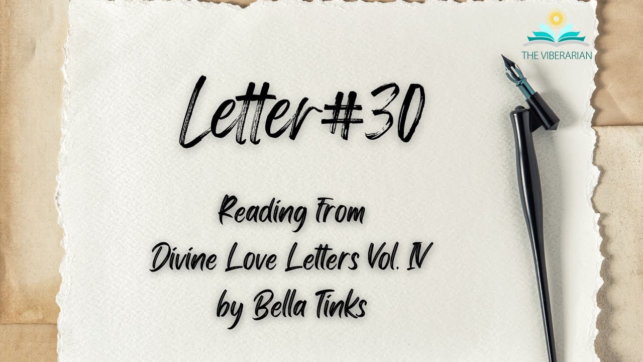 Divine Love Letter #30 - YouTube