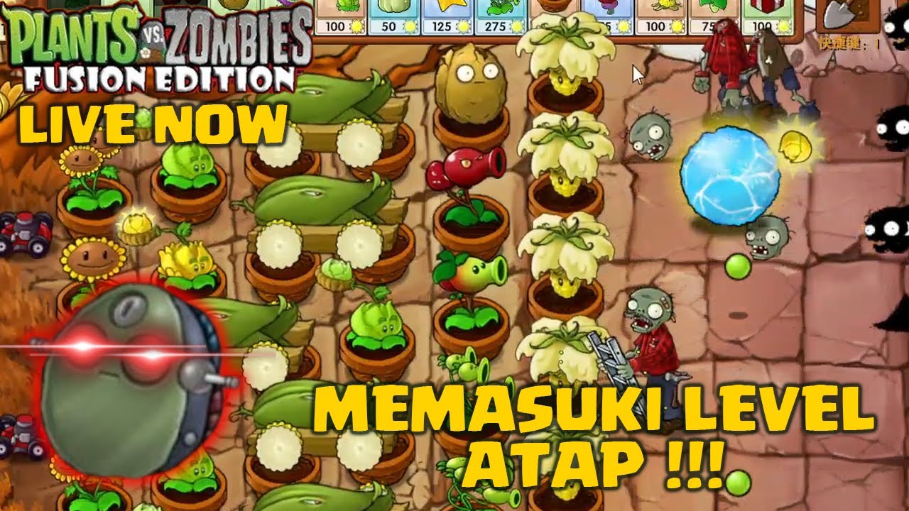🔴 LIVE | MENCOBA MENAMATKAN LEVEL ATAP | PLANT VS ZOMBIE FUSION ...