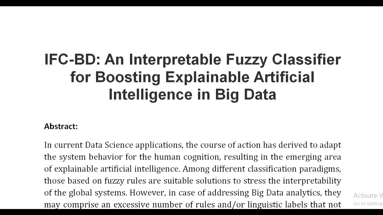 IFC BD An Interpretable Fuzzy Classifier for Boosting Explainable Artificial Intelligence in Big ...