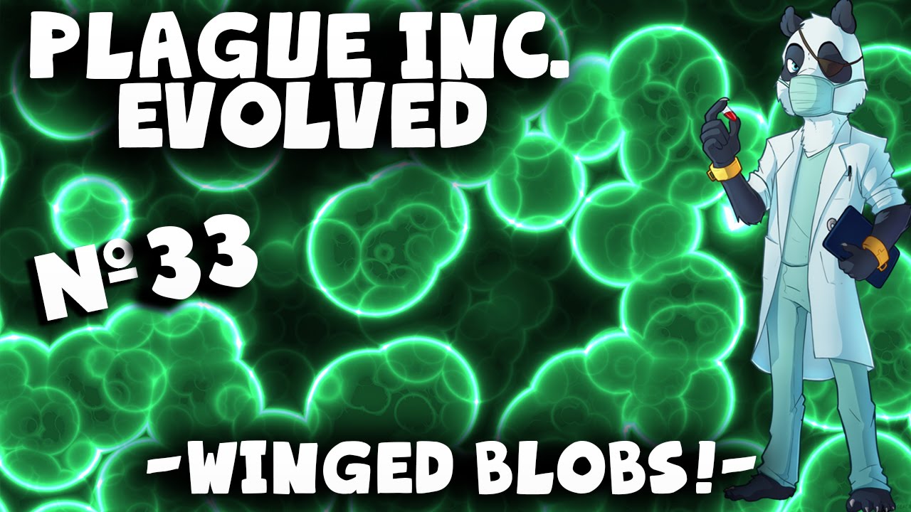 Plague Inc Gameplay Part 33 - Winged Blobs! with Yogscast Panda - YouTube