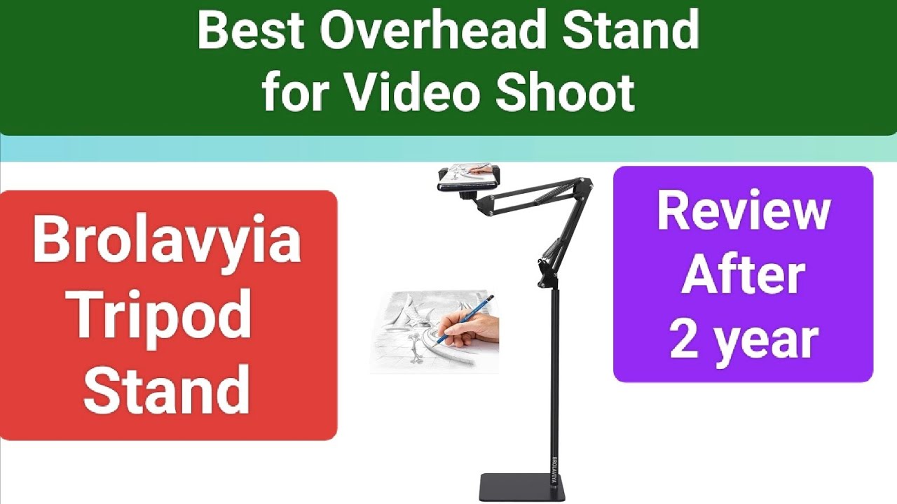 Brolaviya tripod overhead video mobile stand | BROLAVIYA Multi ...