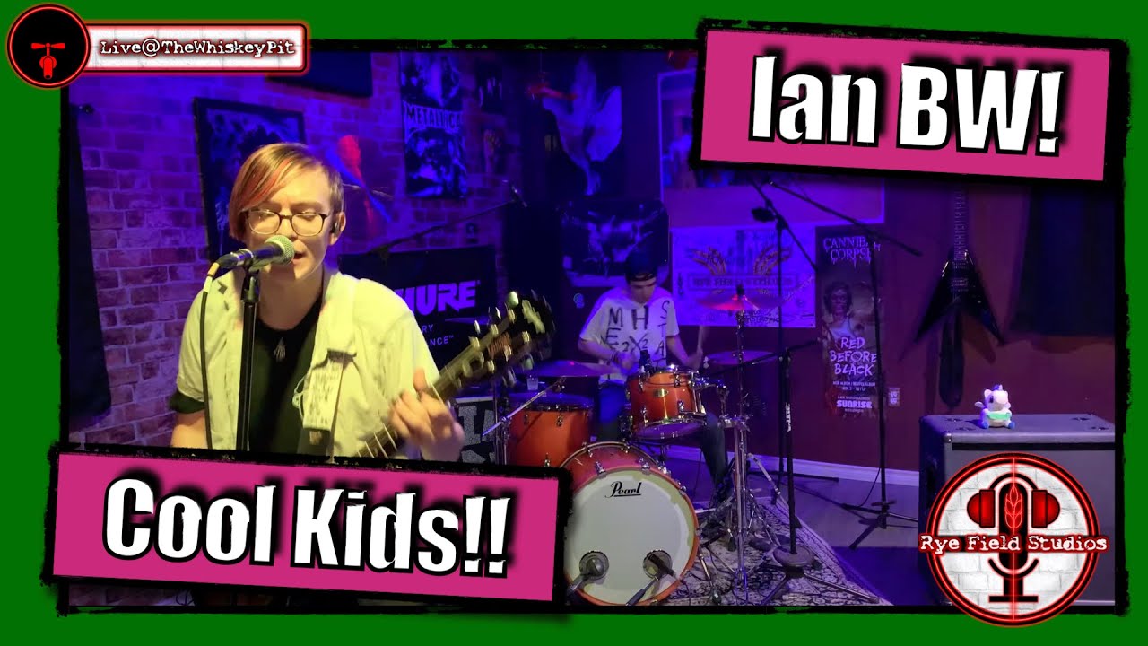 Cool Kids: Ian BW Live@Thewhiskeypit!! - YouTube