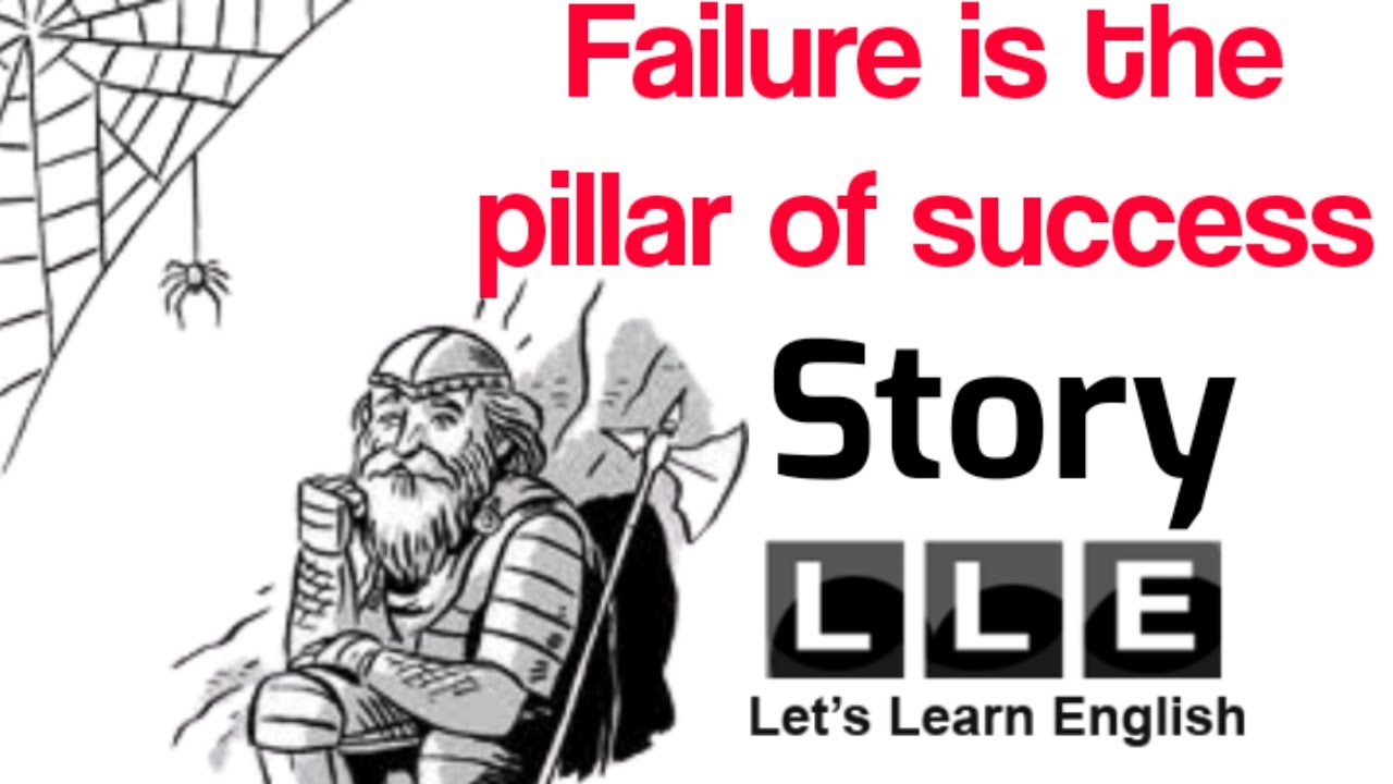 English Story Failure Is The Pillar Of Success . English Story For Kids ...