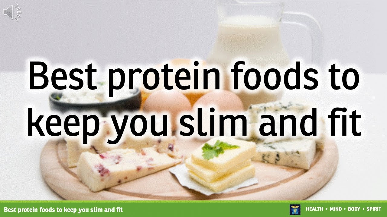 Best protein foods to keep you slim and fit - YouTube