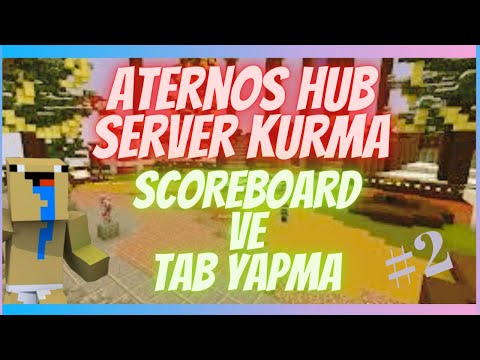 MİNECRAFT ATERNOS HUB SERVER KURMA - ATERNOS SCOREBOARD VE TAB YAPIMI -  [WORLD] YAZISI KALDIRMA  #2