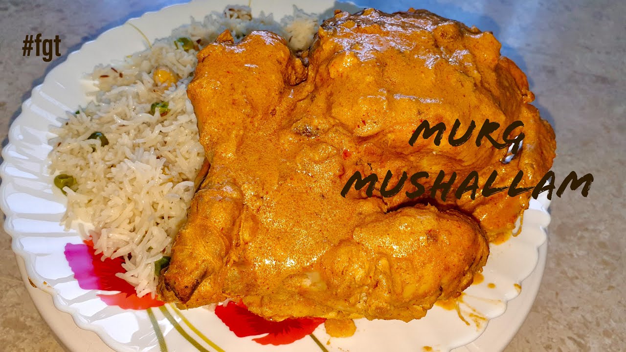 Murgh Musallam Recipe (Mughlai Whole Chicken) | मुर्ग मुसल्लम | শাহী ...