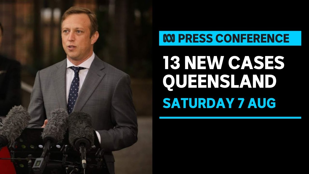 IN FULL: Queensland records 13 new local COVID-19 cases in 'encouraging ...