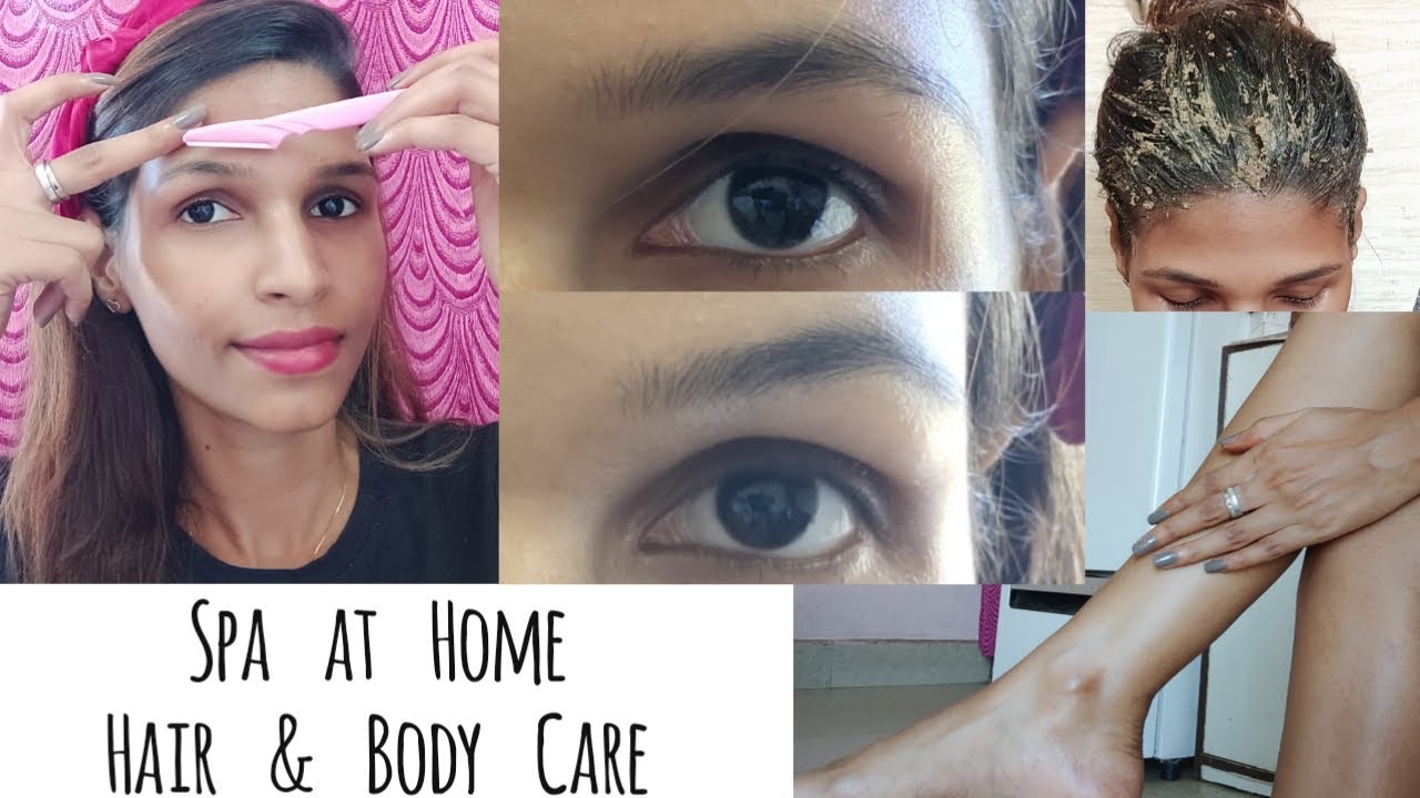 Spa at Home My Hair & Body Care in Tamil | Soft Hair | Body Whitening ...