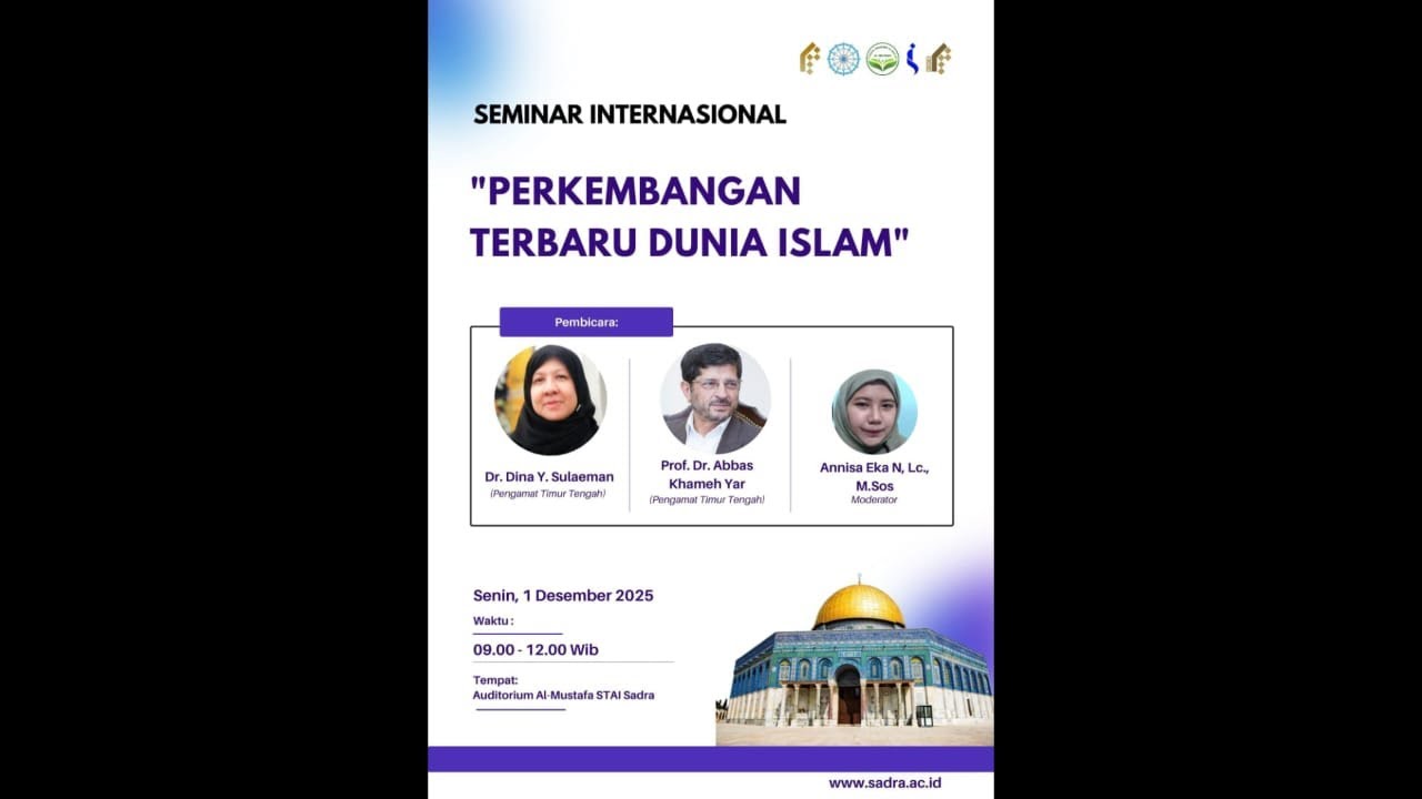 SEMINAR INTERNASIONAL: "PERKEMBANGAN TERBARU DUNIA ISLAM" - STAI SADRA ...