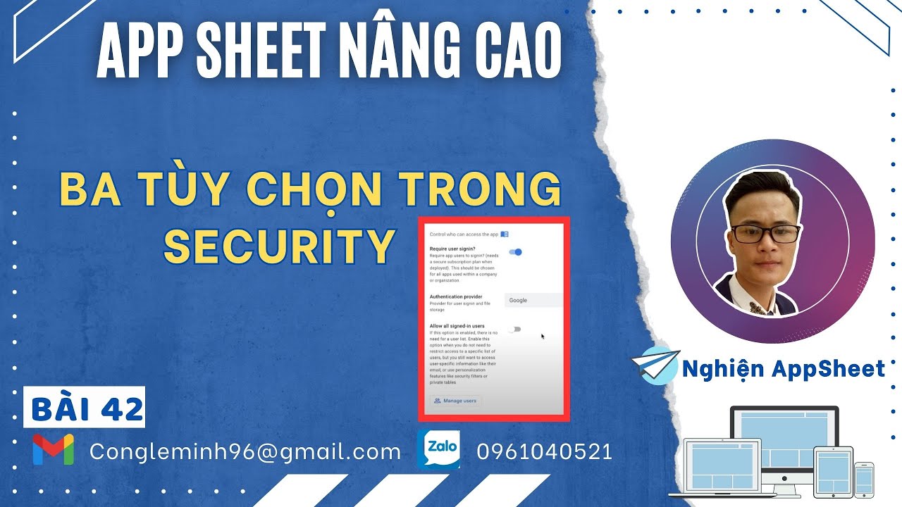 #appsheet #Google Bài 42: Ba tùy chọn trong security - YouTube