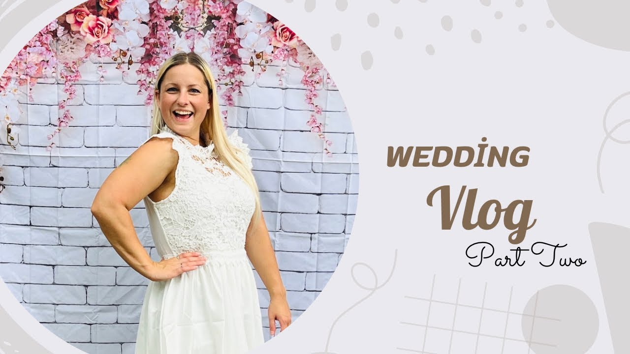 Wedding Vlog Pt2| OFFICIALLY MARRIED 💍 - YouTube