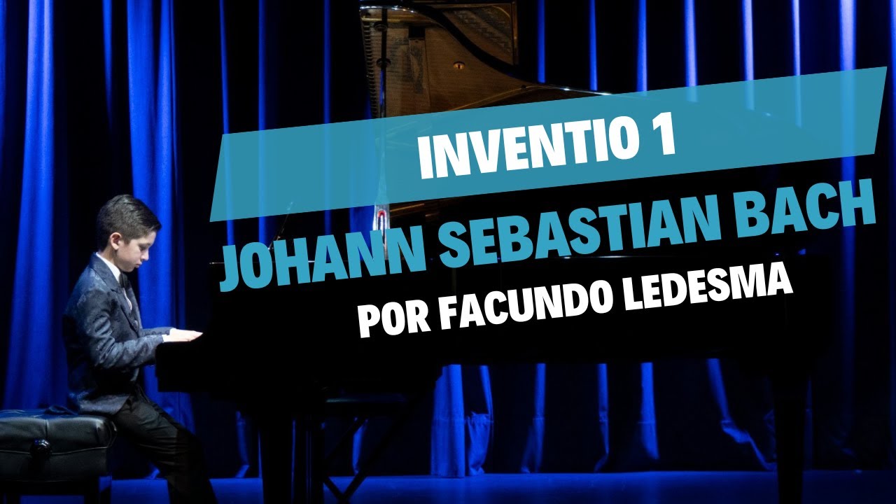 Inventio 1 de Johann Sebastian Bach por Facundo Ledesma - YouTube