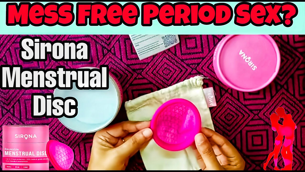 Sirona Menstrual Disc | How To Have mess Free Period Sex! | First ...
