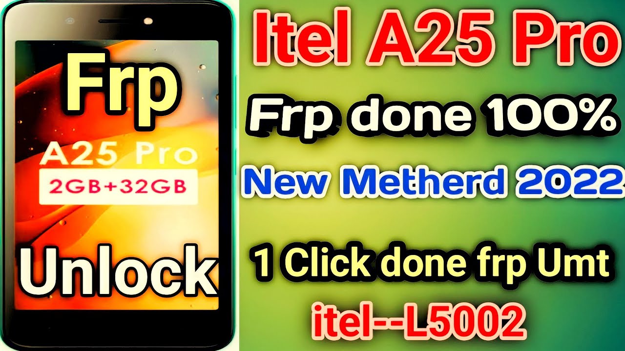itel A25 Pro frp Unlock Umt ।। L5002 frp कैसे हटाएं। a25 itel unlock ...