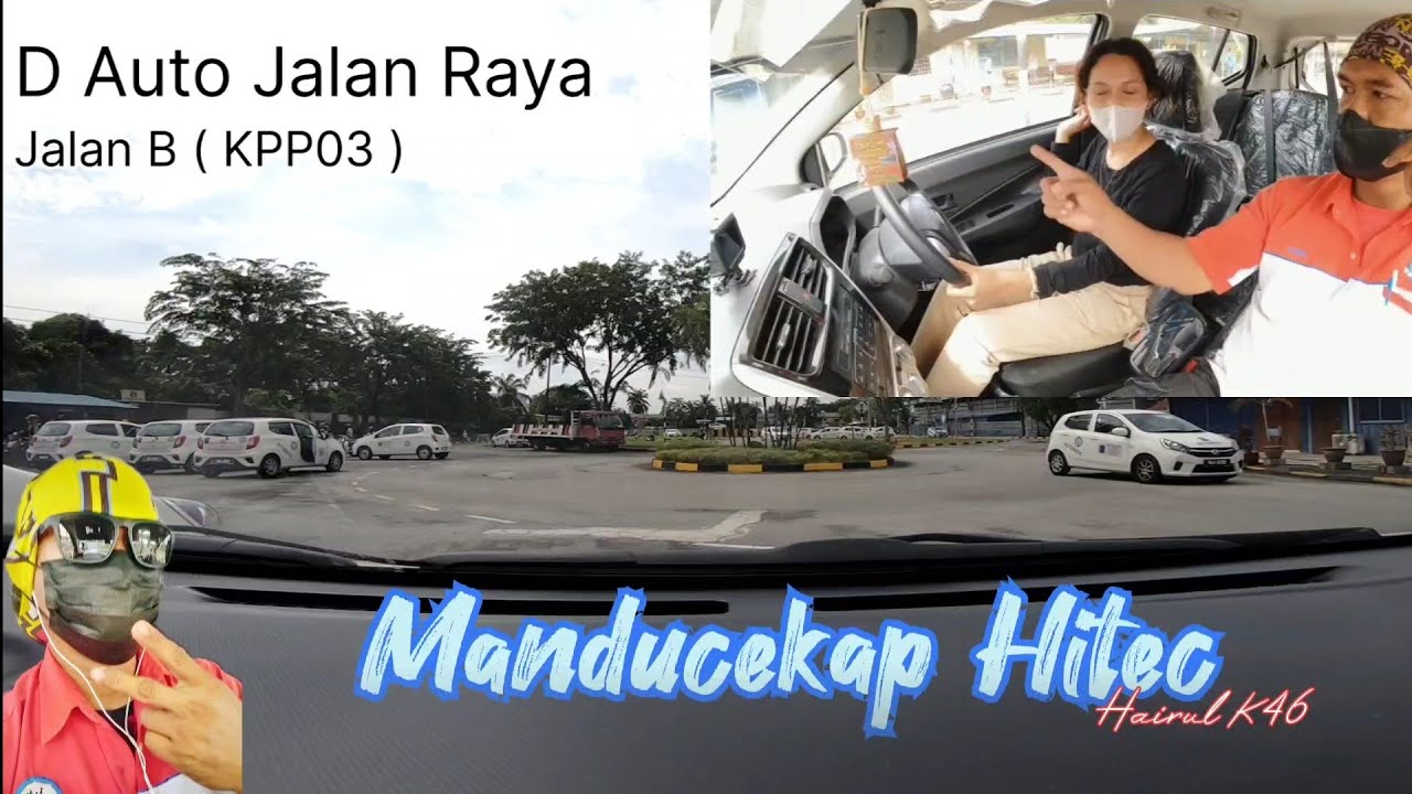 D Auto#Jalan Raya B #KPP03#Manducekap Hitec. - YouTube