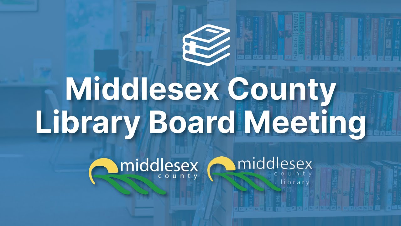 Middlesex County Library Board - Wednesday, June 25, 2025 - YouTube