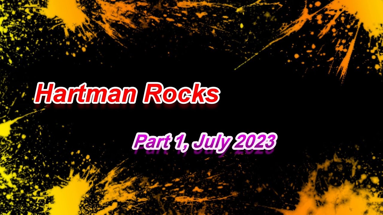 Hartman Rocks, Part 1 - YouTube
