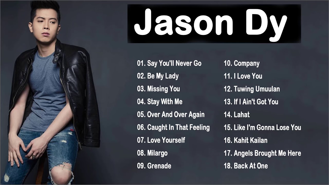 Jason Dy Nonstop Songs 2019 - Best Of Jason Dy Playlist Full Album 2019 ...