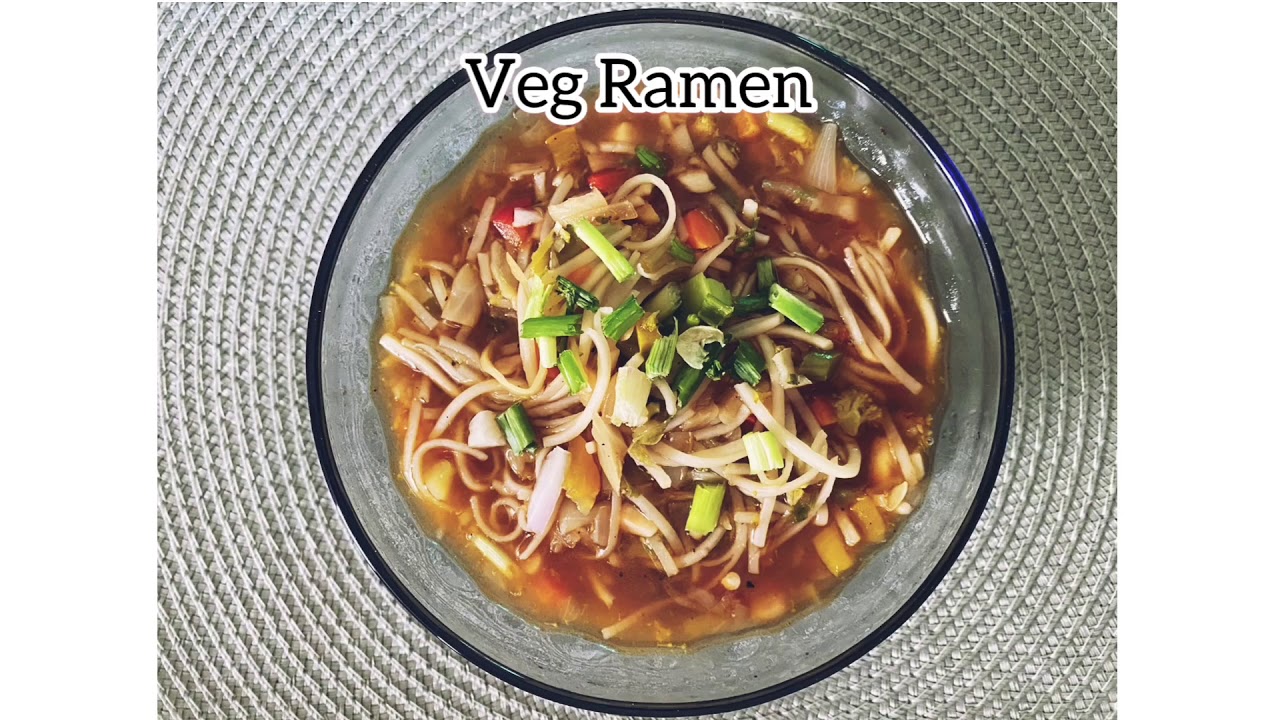 Veg Ramen | Rare to find Vegetarian Ramen recipe | Indian style Ramen ...