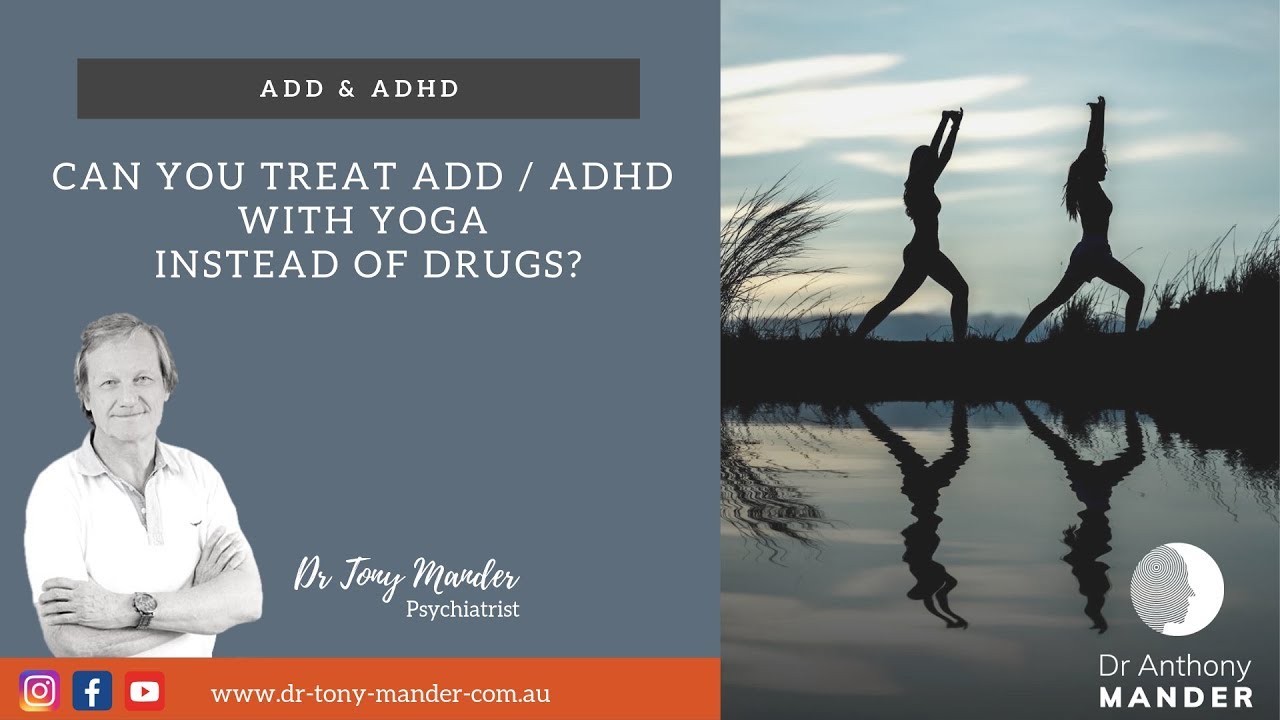 ADD/ADHD: Yoga instead of drugs? - YouTube