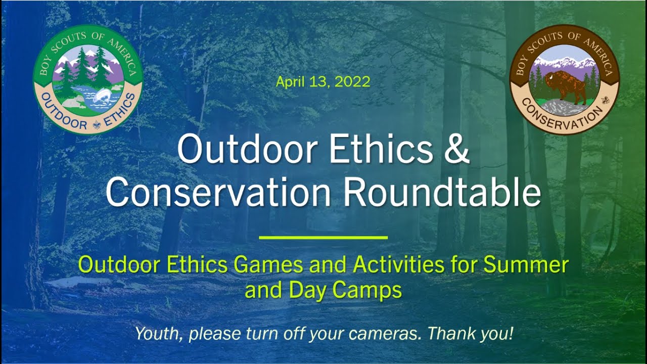 April 2022 Roundtable--Outdoor Ethics Games and Activities - YouTube
