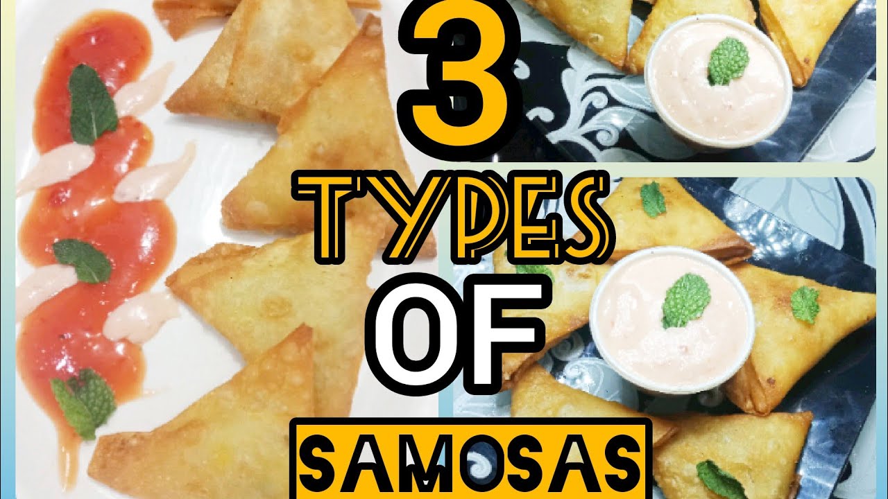 3 Types oF Samosa Filling | Ramzan Special 2020 | Foodie & Moodie - YouTube