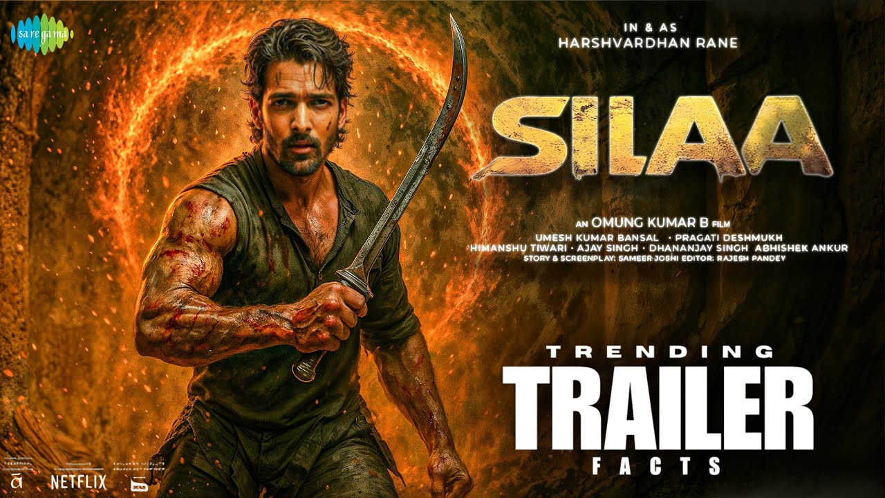 SILAA - Trending Trailer Facts | Harshavardhan Rane | Sadia Khateeb ...