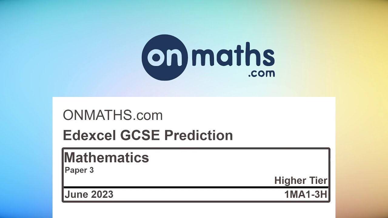 UPDATED June 2023 Predicted Maths GCSE Paper 3 Edexcel (Higher Paper 3 ...