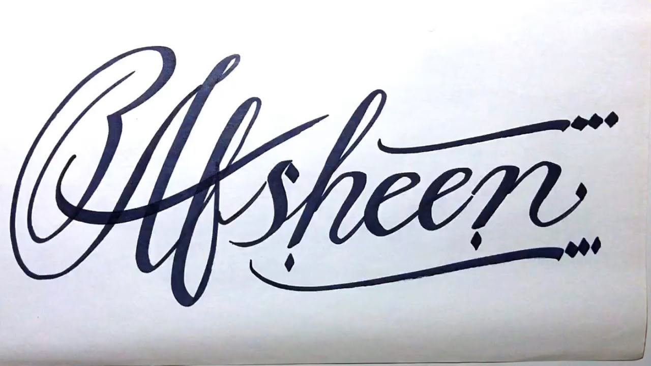 Afsheen Name Signature Calligraphy Status | How to Cursive write with ...