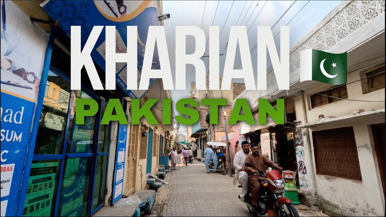 Kharian City - Punjab Pakistan - YouTube