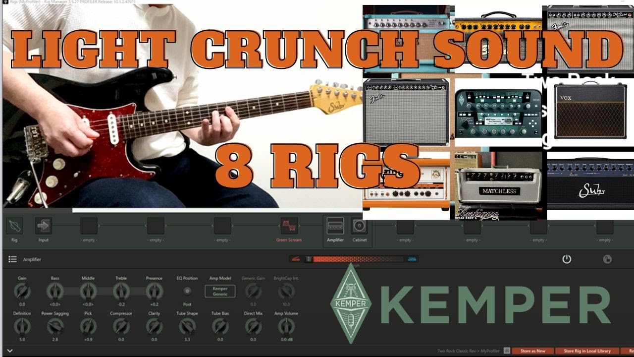 KEMPER Rigs 【Light Crunch Sound】 : Comparison of 8 Iconic Amplifier ...
