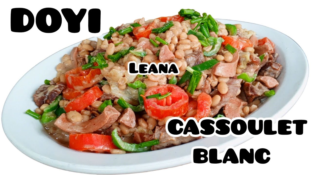 REUSSIR SIMPLEMENT ET FACILEMENT SON CASSOULET/ DOYI/ DOYIWÊ - YouTube