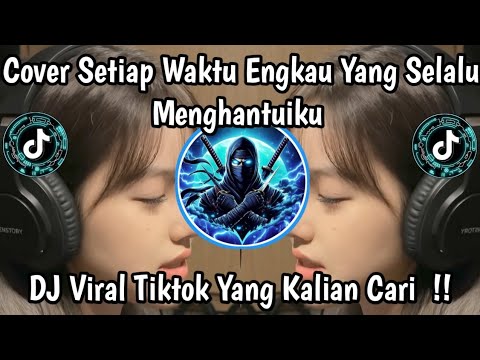 SETIAP DETIK KU MEMIKIR KAN MU | ENGKAU DIMANA | SETIAP WAKTU ENGKAU ...