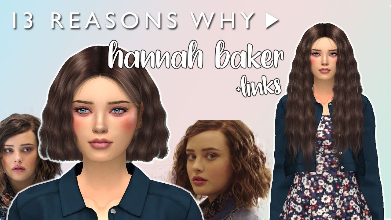 hannah baker sims 4 | full cc list | cas - YouTube