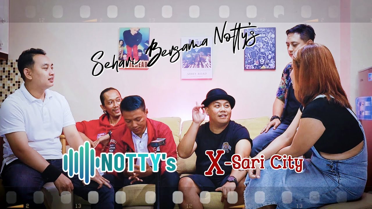Podcast - Sehari bersama NOTTY'S - YouTube