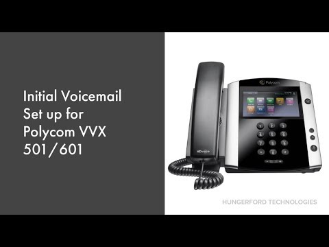 Polycom VVX 501/601 Initial Voicemail Set Up - YouTube