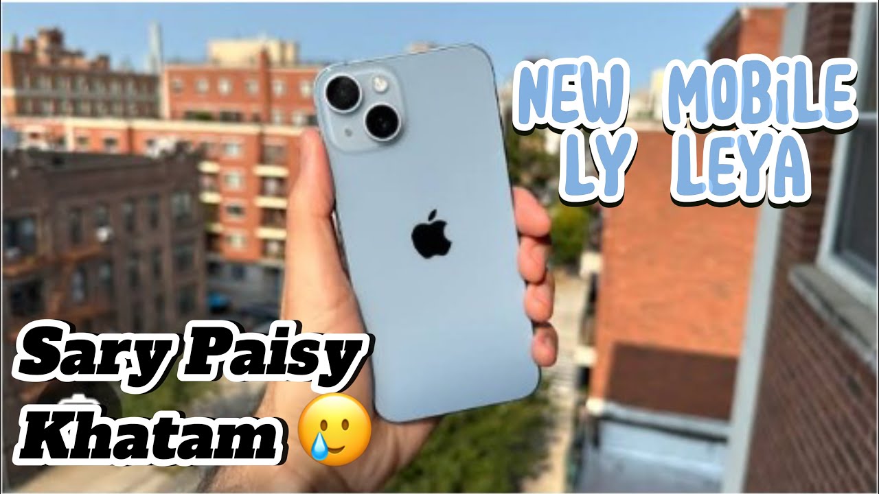 New Mobile ly liya iPhone | sary paisy khatam - YouTube