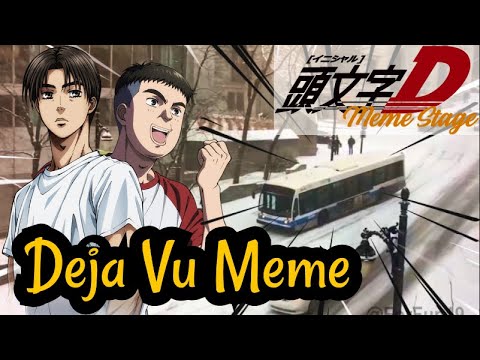 Deja vu Meme - Initial D, Drift Meme - YouTube