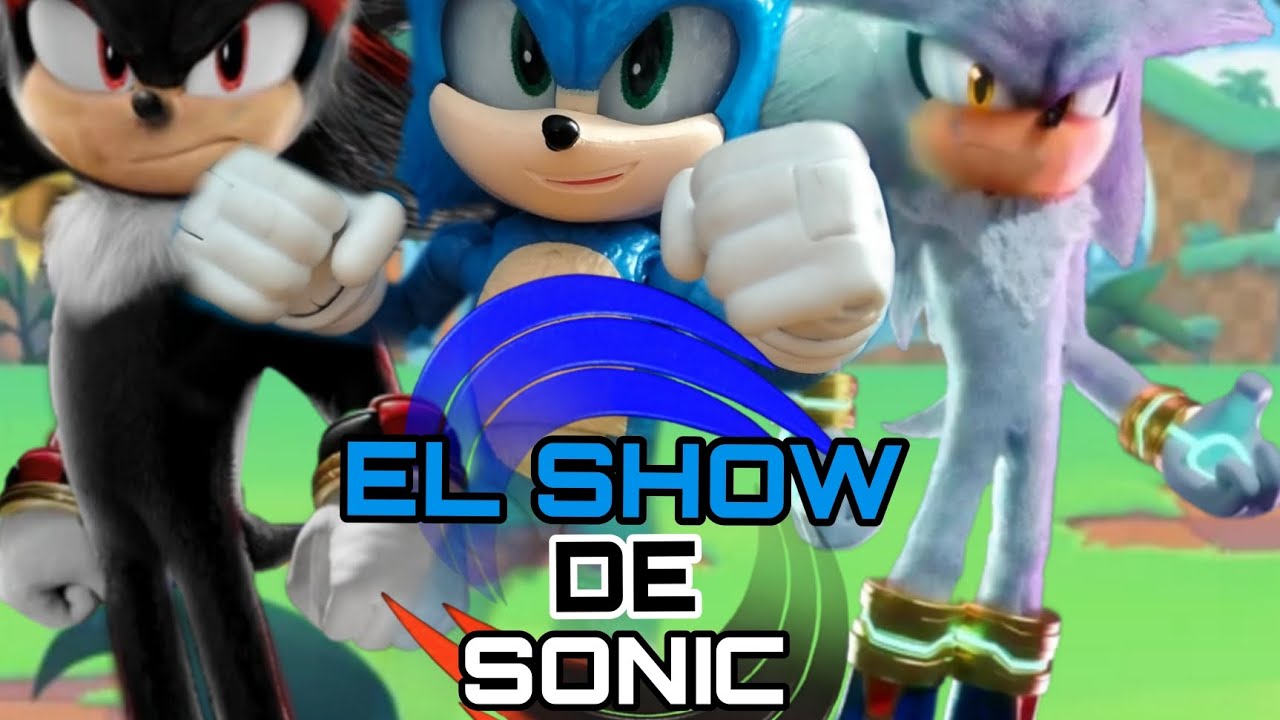 el show de Sonic CAP 1 el inicio del show 🤩 - YouTube