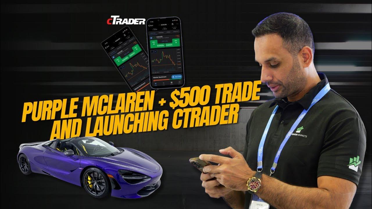 First time in a McLaren ! $500 trade and Launching cTrader - YouTube