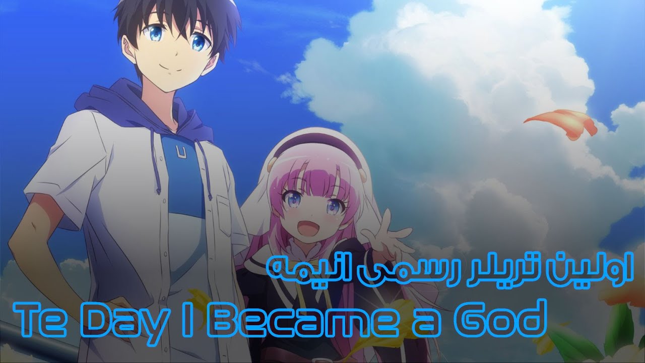 اولین تریلر رسمی انیمه The Day I Became a God اثر جدید Jun Maeda ...